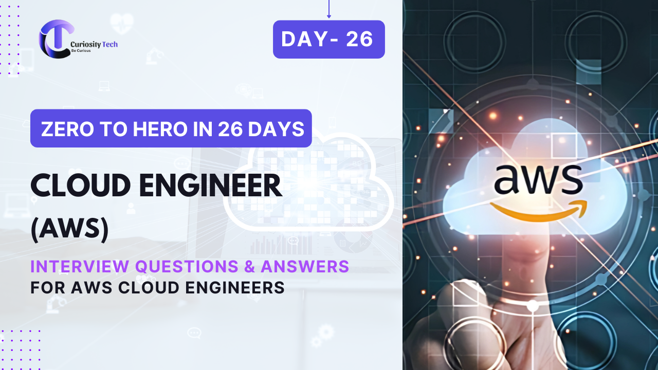 Day 26 – Interview Questions & Answers for AWS Cloud Engineers ...