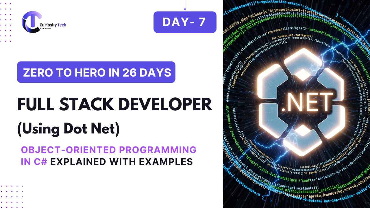 Day 7 – Object-Oriented Programming in C# Explained with Examples ...